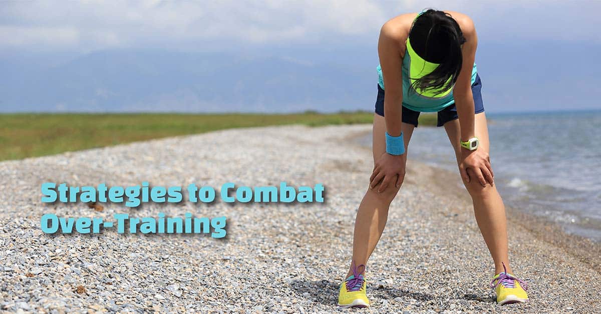Strategies to Combat Over-Training | Sunrise Running Company